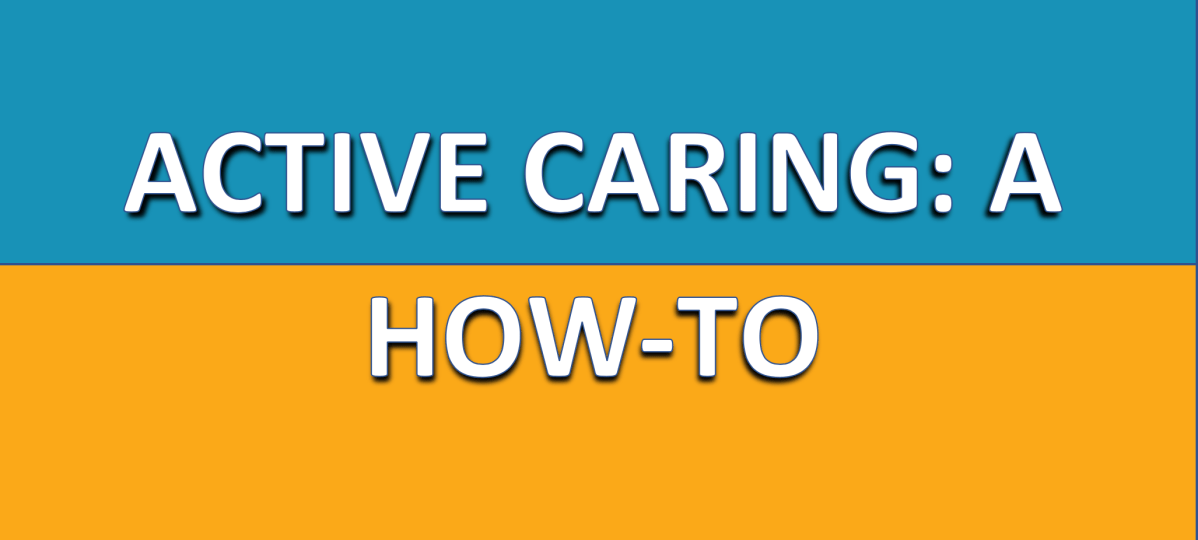 Active Caring, a how-to – emergent math